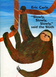 "Slowly, Slowly, Slowly," said the Sloth - Exodus Books
