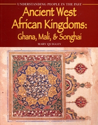 Ancient West African Kingdoms: Ghana, Mali, & Songhai - Exodus Books