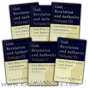 God, Revelation and Authority - 6 Volumes - Exodus Books