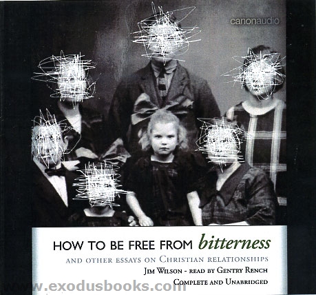 How to Be Free From Bitterness - CD - Exodus Books