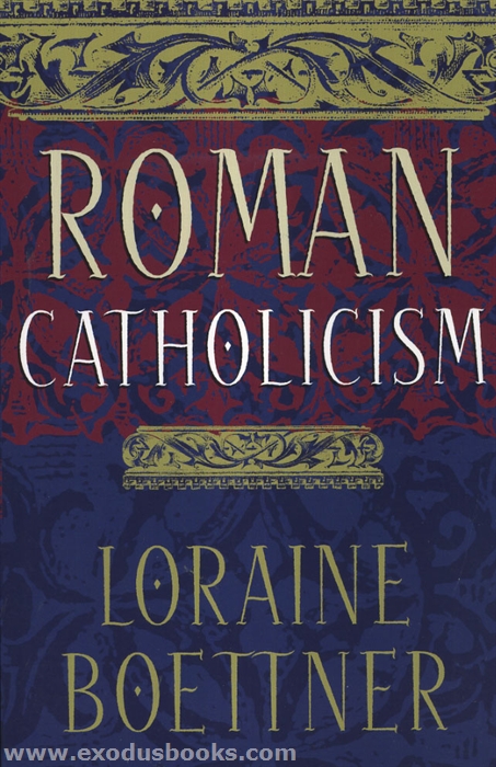 Roman Catholicism - Exodus Books