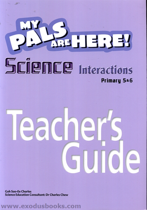 My Pals Are Here Science 5/6: Interactions - Teacher's Guide - Exodus Books