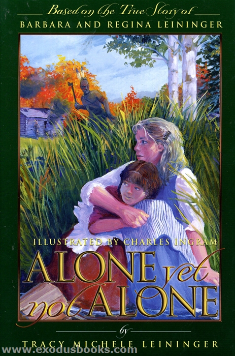 Alone Yet Not Alone - Exodus Books