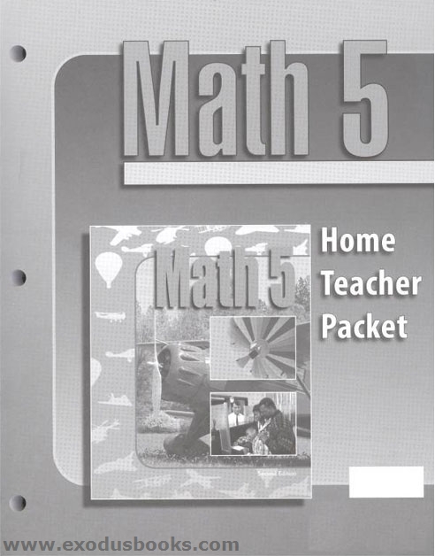Math 5 - Home Teacher Packet (old) - Exodus Books