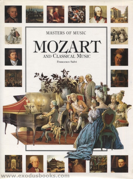 Masters of Music: Mozart and Classical Music - Exodus Books