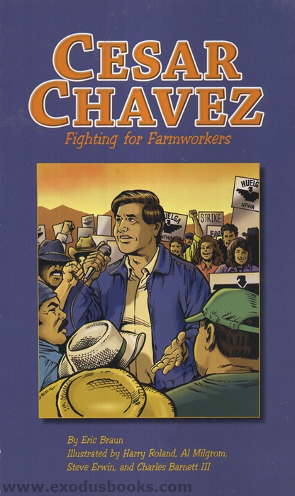 Cesar Chavez - Exodus Books