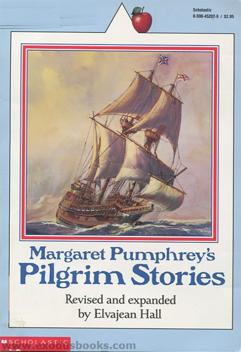 Margaret Pumphrey's Pilgrim Stories - Exodus Books