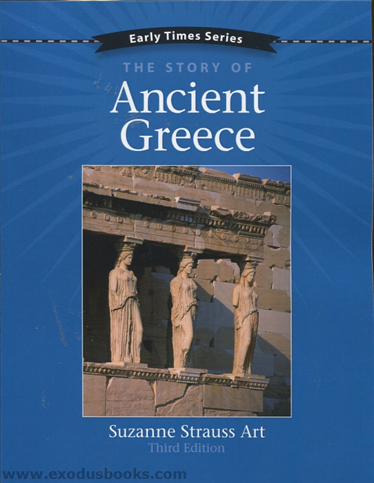 Early Times: Story of Ancient Greece - Exodus Books