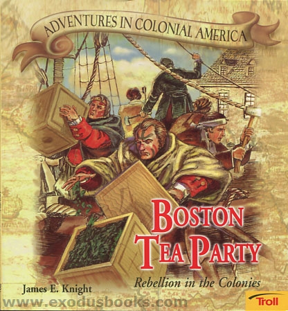 Boston Tea Party - Exodus Books