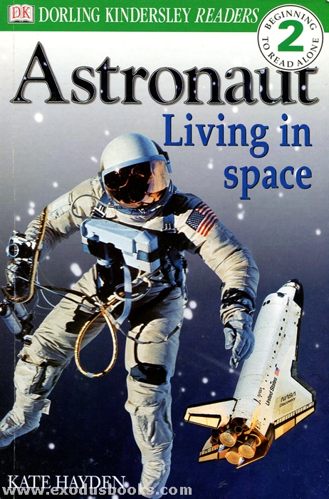 Astronaut Living in Space - Exodus Books