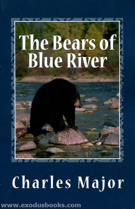 Bears of Blue River - Exodus Books