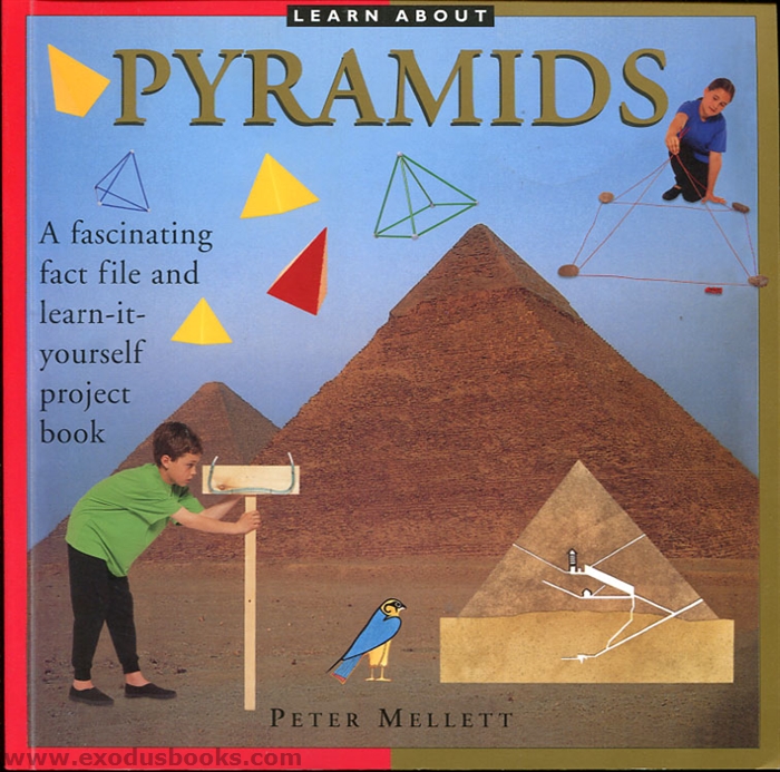 Learn About Pyramids - Exodus Books