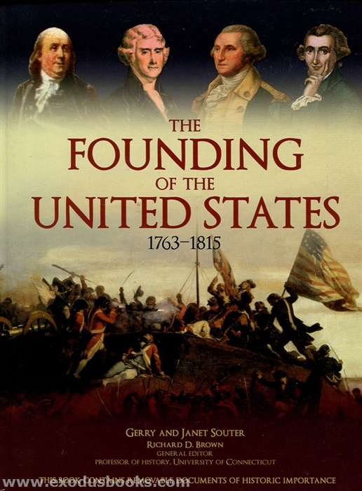 Founding of the United States 1763-1815 - Exodus Books