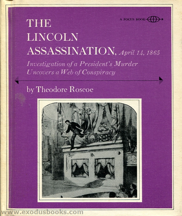 Lincoln Assassination, April 14, 1865 - Exodus Books