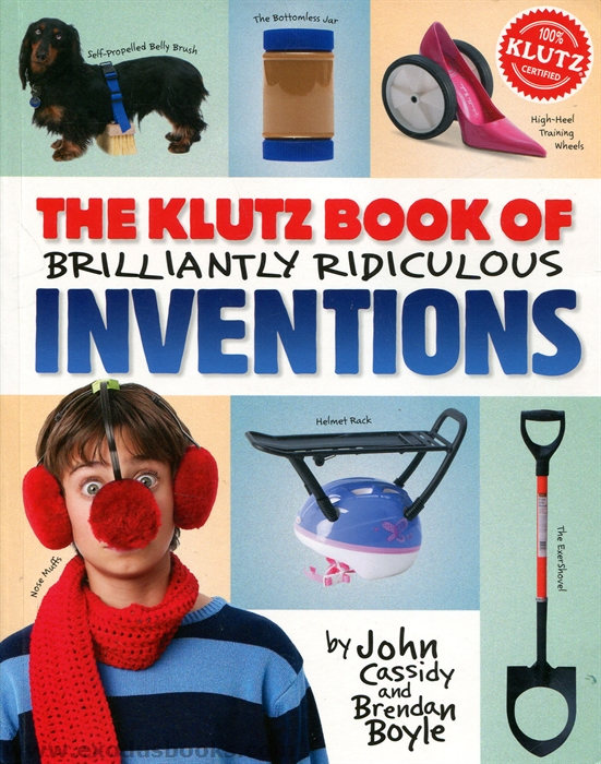 Klutz Book of Brilliantly Ridiculous Inventions - Exodus Books