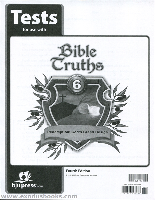 Bible Truths 6 - Tests (old) - Exodus Books