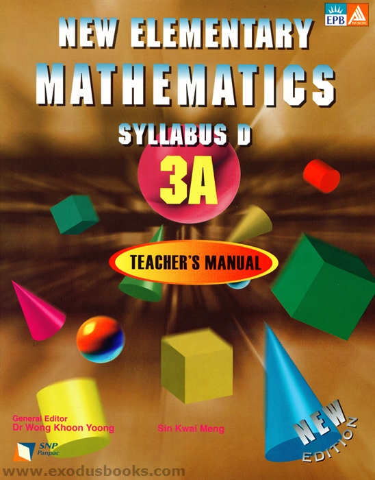 New Elementary Mathematics 3A - Teacher Manual - Exodus Books
