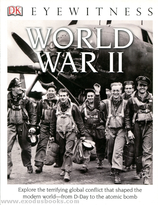 DK Eyewitness: World War II - Exodus Books
