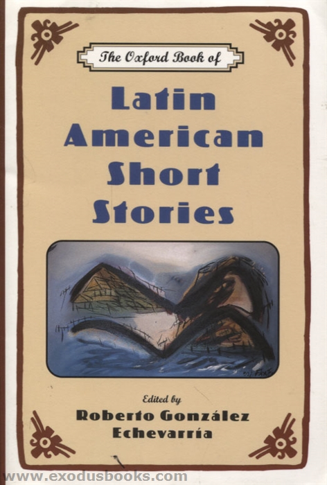 Latin American Short Stories - Exodus Books