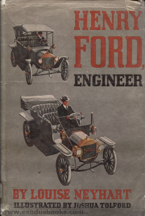 Henry Ford, Engineer - Exodus Books