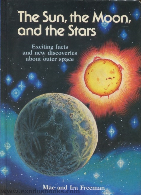 Sun, the Moon, and the Stars - Exodus Books