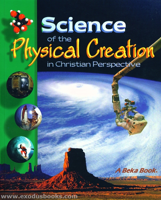 Science of the Physical Creation - Student Text (really old) - Exodus Books