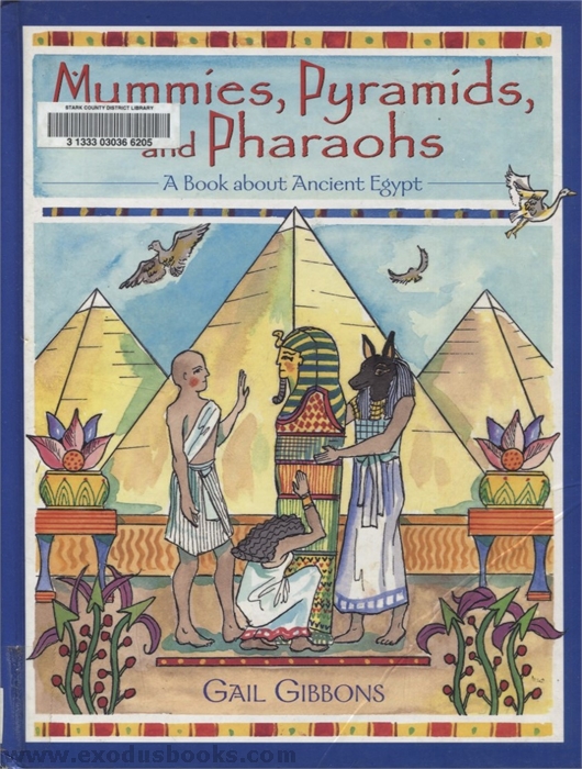 Mummies, Pyramids, and Pharaohs - Exodus Books