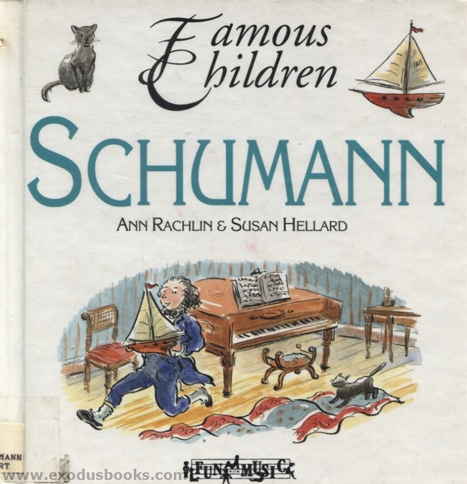 Famous Children: Schumann - Exodus Books