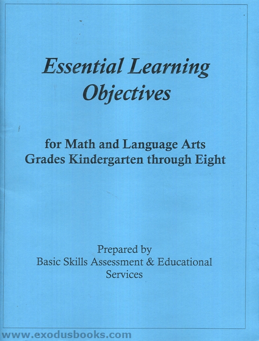 Essential Learning Objectives for Math and Language Arts - Exodus Books