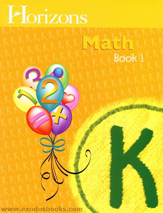 Horizons Math K - Book One - Exodus Books