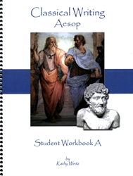 Classical Writing: Aesop - Student Workbook A - Exodus Books